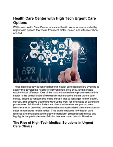 Health Care Center with High Tech Urgent Care Options