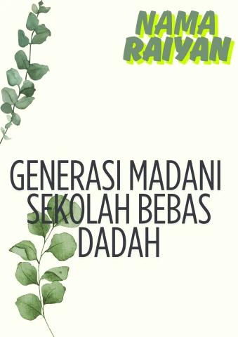 GENERASI MADANI SEKOLAH BEBAS DADAH_20250416_121714_0000 - Haikal Raiyan Flip PDF | AnyFlip
