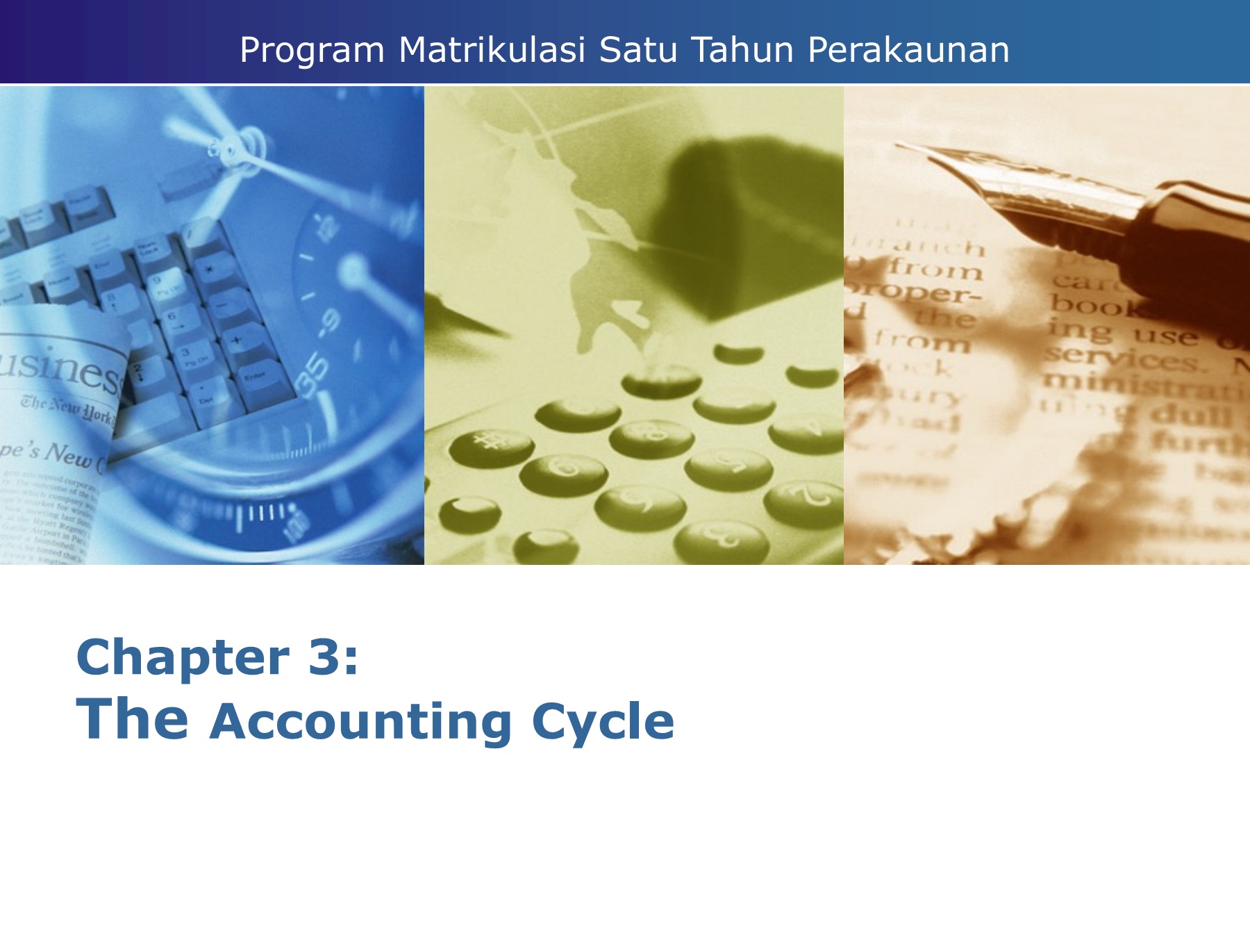 The Accounting Cycle Chapter 3