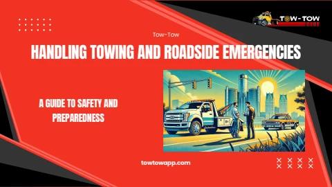 Handling Towing and Roadside Emergencies