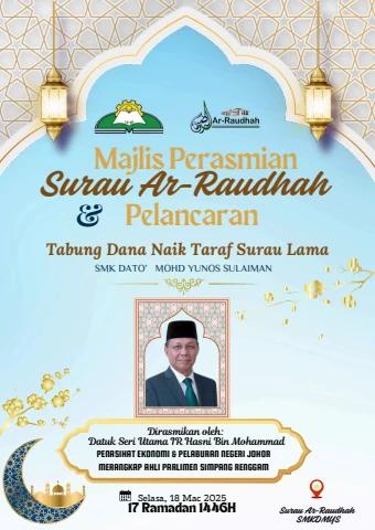 MAJLIS PERASMIAN SURAU AR-RAUDHAH & PELANCARAN TABUNG DANA SURUA ...