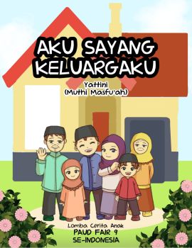 Aku Sayang Keluargaku - muhammadrizki3181 Flip PDF | AnyFlip