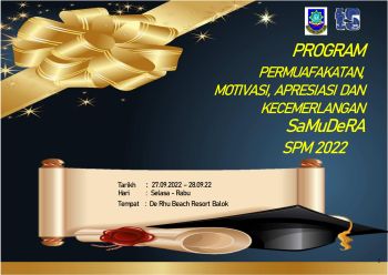 PROGRAM PERMUAFAKATAN, MOTIVASI, APRESIASI DAN KECEMERLANGAN SaMuDeRA ...