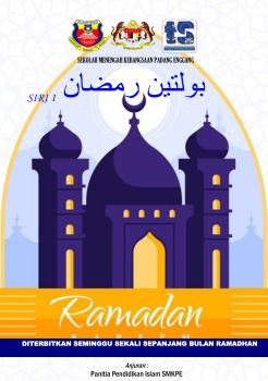 BULETIN RAMADHAN 1443H SMKPE SIRI 1 - Nik Aizah Nik Baidilleh Flip PDF ...