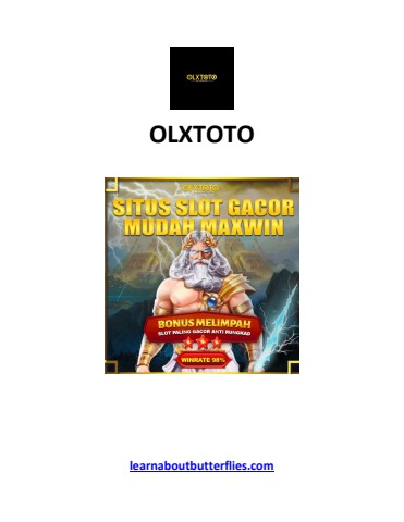 OLXTOTO - learnaboutbutterflies76 Flip PDF | AnyFlip