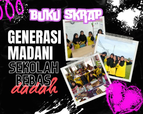 BUKU SKRAP GENERASI MADANI SEKOLAH BEBAS DADAH - Guru temp id-03 for KPM-Guru-Temp Flip PDF ...