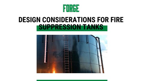 The Art of Designing Fire Suppression Tanks: Forge Global