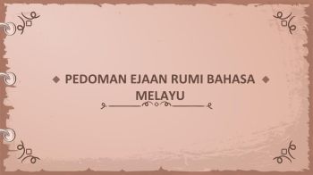 PEDOMAN EJAAN RUMI BAHASA MELAYU - 1331-16-mimi Flip PDF | AnyFlip