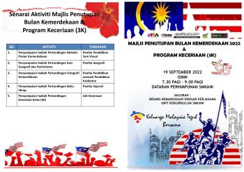 PROGRAM PENUTUPAN BULAN KEMERDEKAAN 2022 & PROGRAM KECERIAAN (3K) - g ...