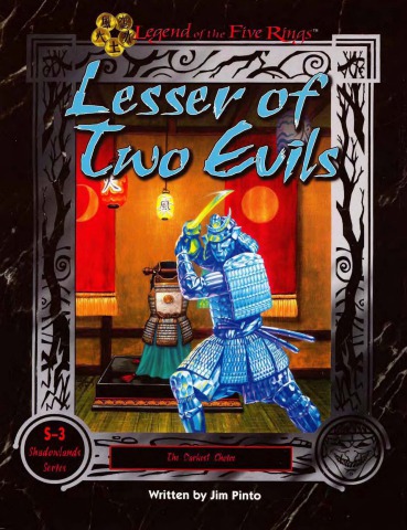 L5R -Lesser Of Two Evils