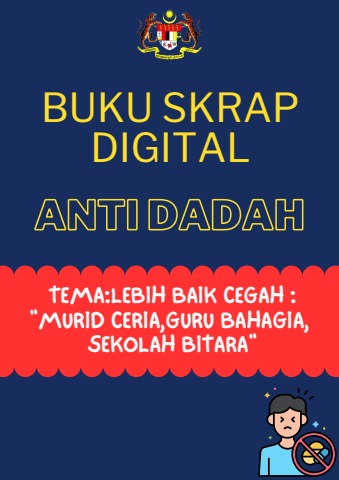 BUKU SKRAP DIGITAL ANTI DADAH - Shahiraismail0504 Flip PDF | AnyFlip