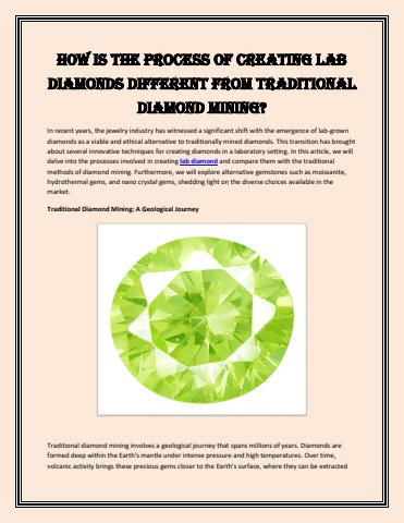 How is the process of creating lab diamonds different from traditional ...