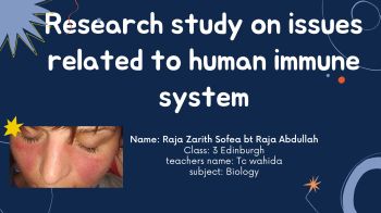 Research study on issues related to human immune system - zarithraja1 ...