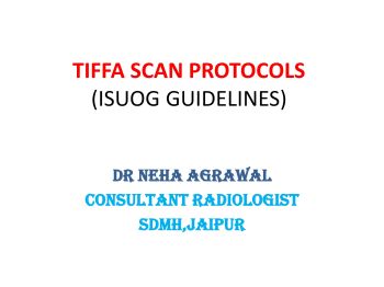 TIFFA SCAN PROTOCOLS - drshenoy Flip PDF | AnyFlip