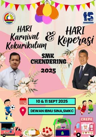PAMFLET HARI KARNIVAL KOKURIKULUM & HARI KOPERASI SMK CHENDERING 2025