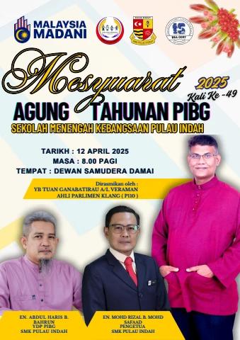 BUKU PROGRAM MESYUARAT AGUNG TAHUNAN PIBG KALI KE - 49 2025 SMK PULAU INDAH