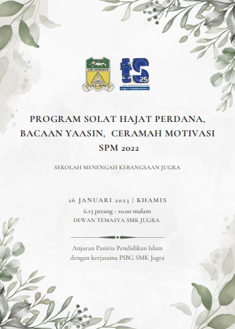 PROGRAM SOLAT HAJAT, BACAAN YAASIN DAN CERAMAH MOTIVASI SPM 2022 ...