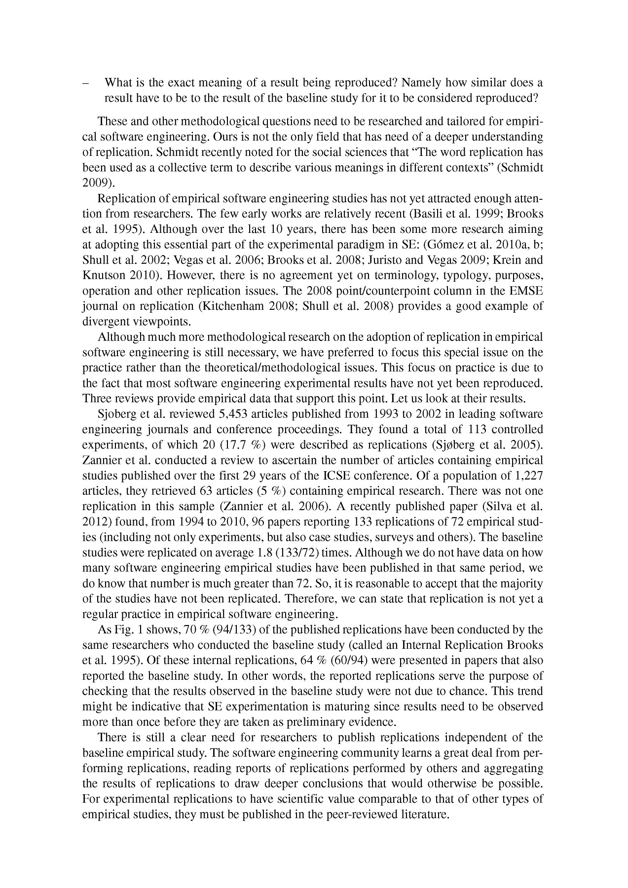Replications of software engineering experiments