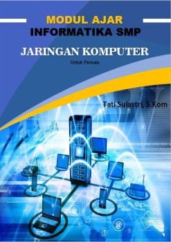 MODUL AJAR JARINGAN KOMPUTER DAN INTERNET - t4ti83 | PDF Online | AnyFlip
