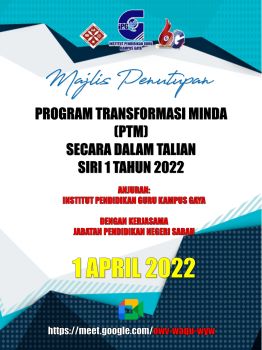 BUKU PROGRAM MAJLIS PENUTUPAN PROGRAM TRANSFORMASI MINDA IPGK GAYA SIRI 1/2022 - qila209 Flip ...
