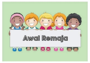 PERKEMBANGAN AWAL REMAJA 2021 - g-52381552 Flip PDF | AnyFlip