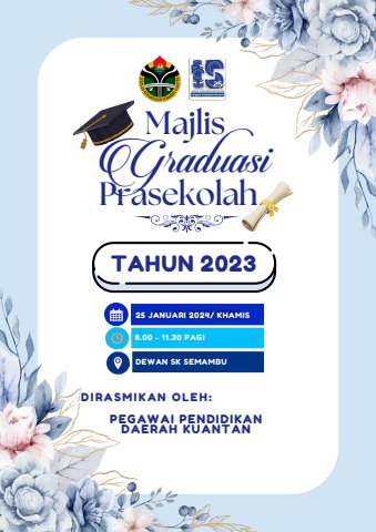 Buku Program Majlis Graduasi Prasekolah SK Semambu 2023 - AmalinaGaffar ...