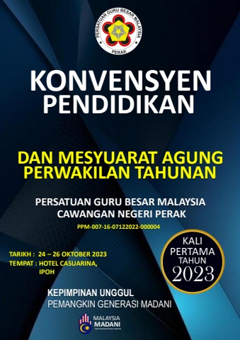 KONVENSYEN PERSATUAN GURU BESAR MALAYSIA (PGBM) CAWANGAN NEGERI PERAK ...
