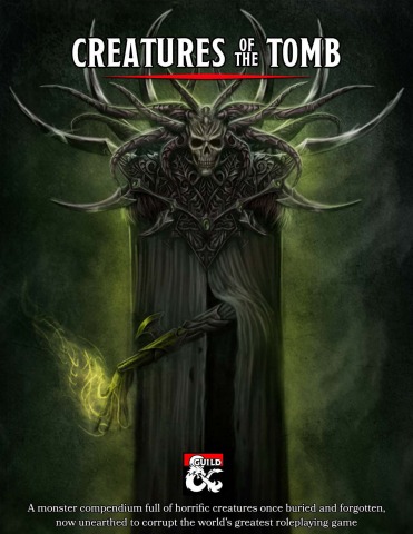 Creatures of the Tomb