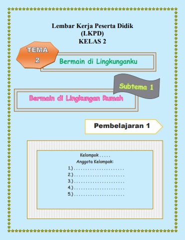 LKPD Kelas 2 Tema 2 Subtema 1 - samirah rahman Flip PDF | AnyFlip