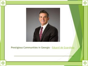 Prestigious Communities in Georgia - Eduard de Guardiola ...