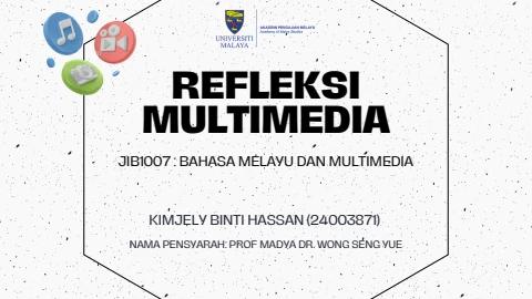 REFLEKSI PEMBELAJARAN DALAM JIB1007: BAHASA MELAYU DAN MULTIMEDIA - KIMJELY HASSAN Flip PDF ...