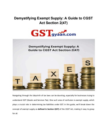 Demystifying Exempt Supply: A Guide to CGST Act Section 2(47)