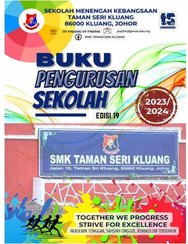 BUKU PENGURUSAN SMK TAMAN SERI KLUANG 2023 - izzatsuh Flip PDF | AnyFlip
