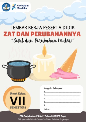 LKPD IPA Kelas 7 Kurikulum Merdeka "Zat dan Perubahannya" - sevinautami ...