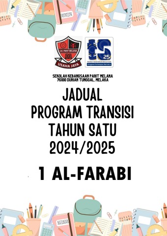 JADUAL PROGRAM TRANSISI TAHUN 1 2024/2025 - Saya Syaza Flip PDF | AnyFlip