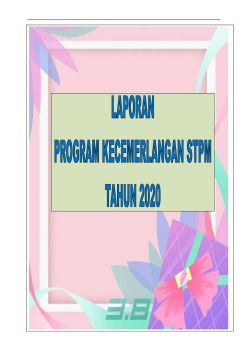 LAPORAN PROGRAM KECEMERLANGAN STPM TAHUN 2020 - NORMALA BINTI ABU SAID Moe | Membalik PDF Dalam ...