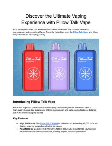 Discover the Ultimate Vaping Experience with Pillow Talk Vape (1)