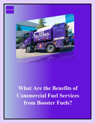 What Are the Benefits of Commercial Fuel Services from Booster Fuels