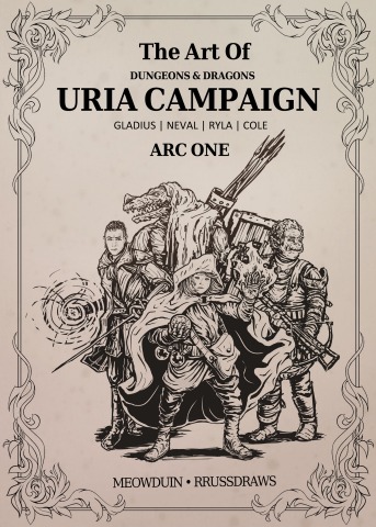 The Art of Uria Campaign: Arc One