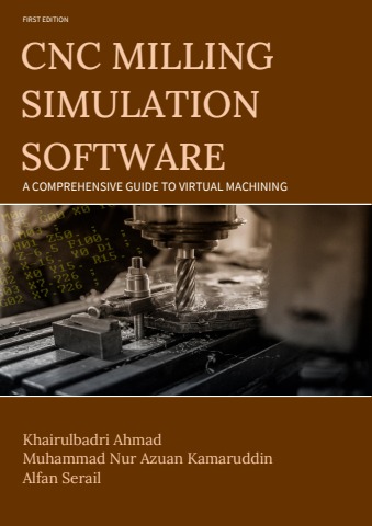 CNC Milling Simulation Software: A Comprehensive Guide to Virtual Machining
