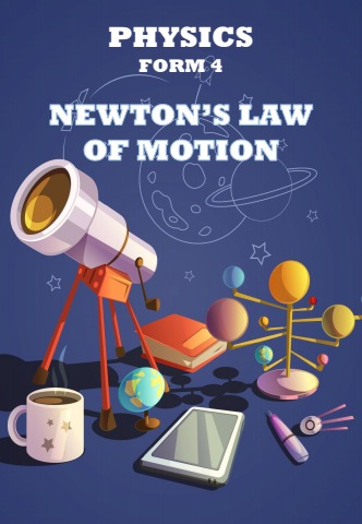 e-MODULE [NEWTON'S LAW OF MOTION]