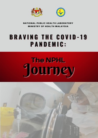 BRAVING THE COVID-19 PANDEMIC: THE NPHL JOURNEY - NPHL MALAYSIA Flip ...