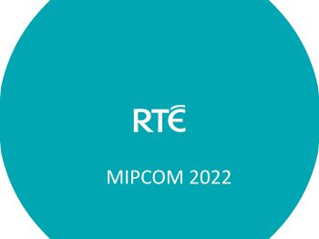 MIPCOM 22 Catalogue - RTÉ Programme Sales Flip PDF | AnyFlip