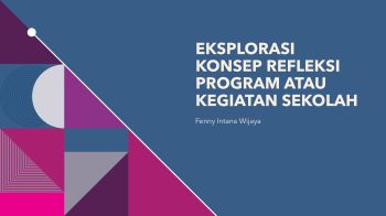 Eksplorasi konsep refleksi program atau kegiatan sekolah - fennywijaya62 Flip PDF | AnyFlip