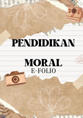 PENDIDIKAN MORAL E-FOLIO (1)
