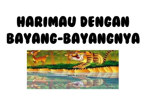 Harimau dengan Bayang-bayangnya - murid skdls Flip PDF | AnyFlip