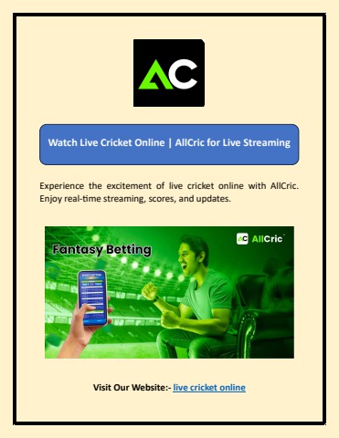 Watch Live Cricket Online | AllCric for Live Streaming - All Cric Flip PDF | AnyFlip