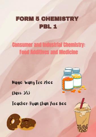 FORM 5 CHEMISTRY PBL 1 Wang Tze Zhee 5S3