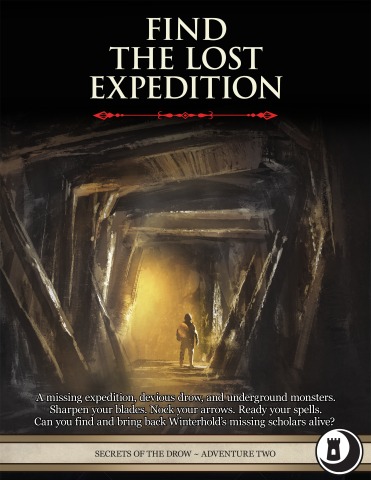 (ENG) D&D 5a Ed. - Secrets of the Drow Pt 2 - Find the Lost Expedition (x Livello 5-6) - caio ...