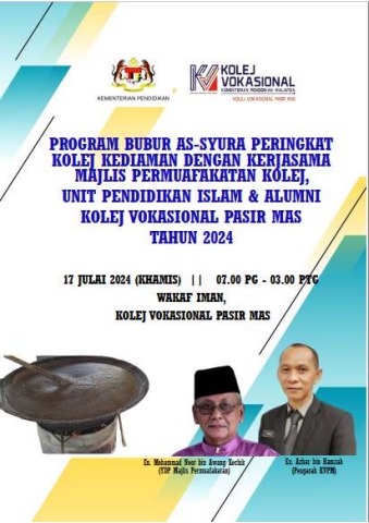 PROGRAM BUBUR AS-SYURA PERINGKAT KOLEJ KEDIAMAN DENGAN KERJASAMA MAJLIS PERMUAFAKATAN KOLEJ ...
